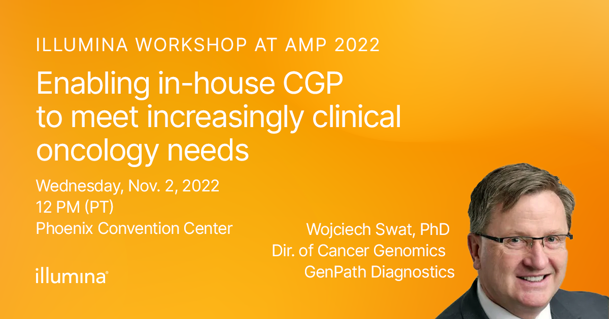 Enabling in-house comprehensive genomic profiling (CGP) to meet ...